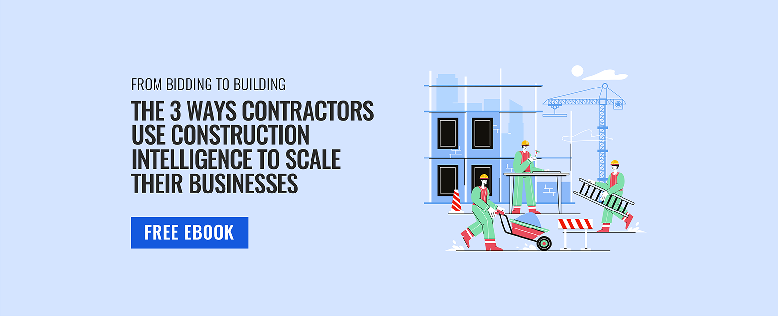 The Three Ways Contractors Use Construction Intelligence to Scale Their ...
