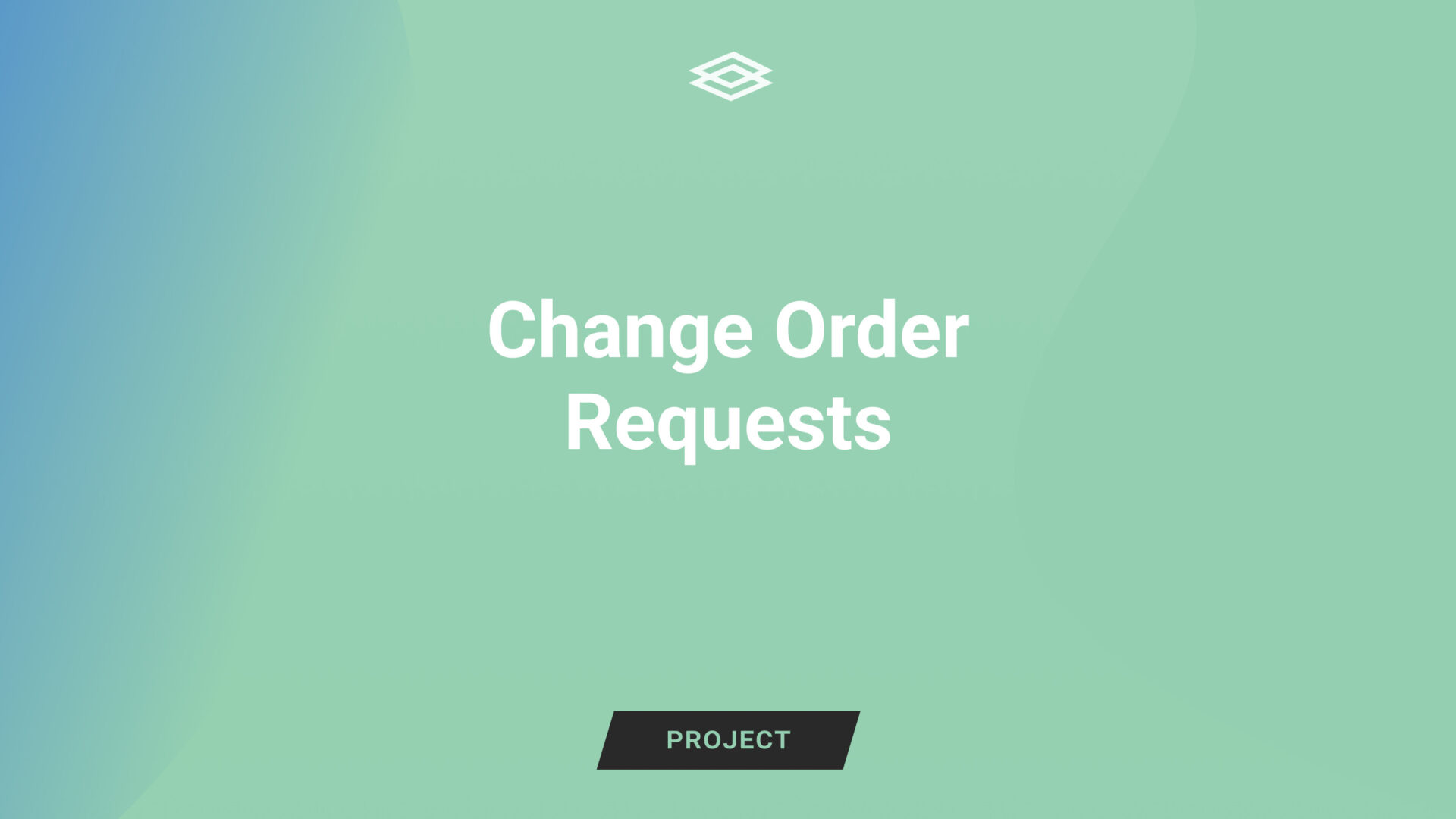 Change Order Requests - ProNovos