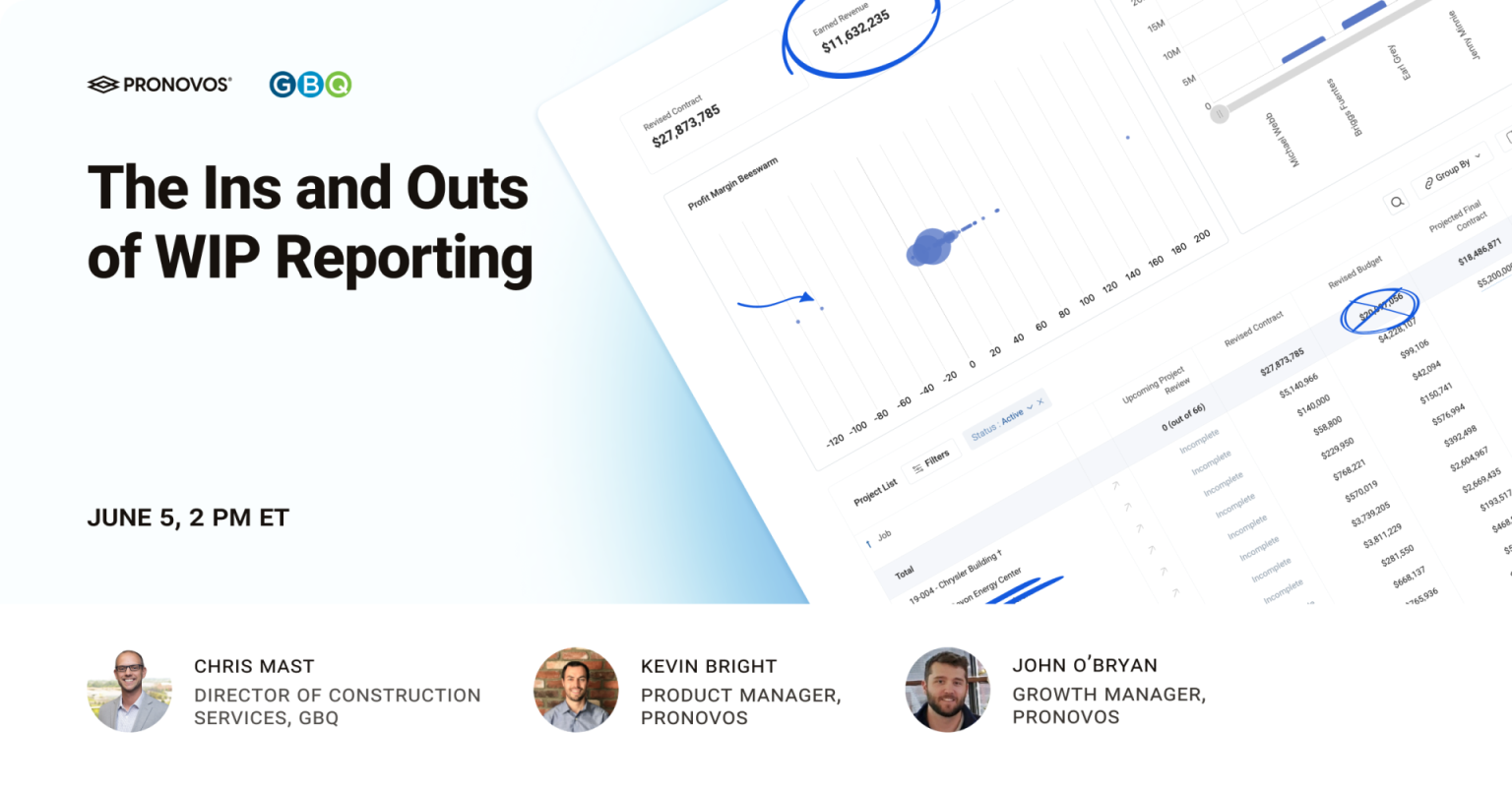 The Ins and Outs of WIP Reporting - ProNovos